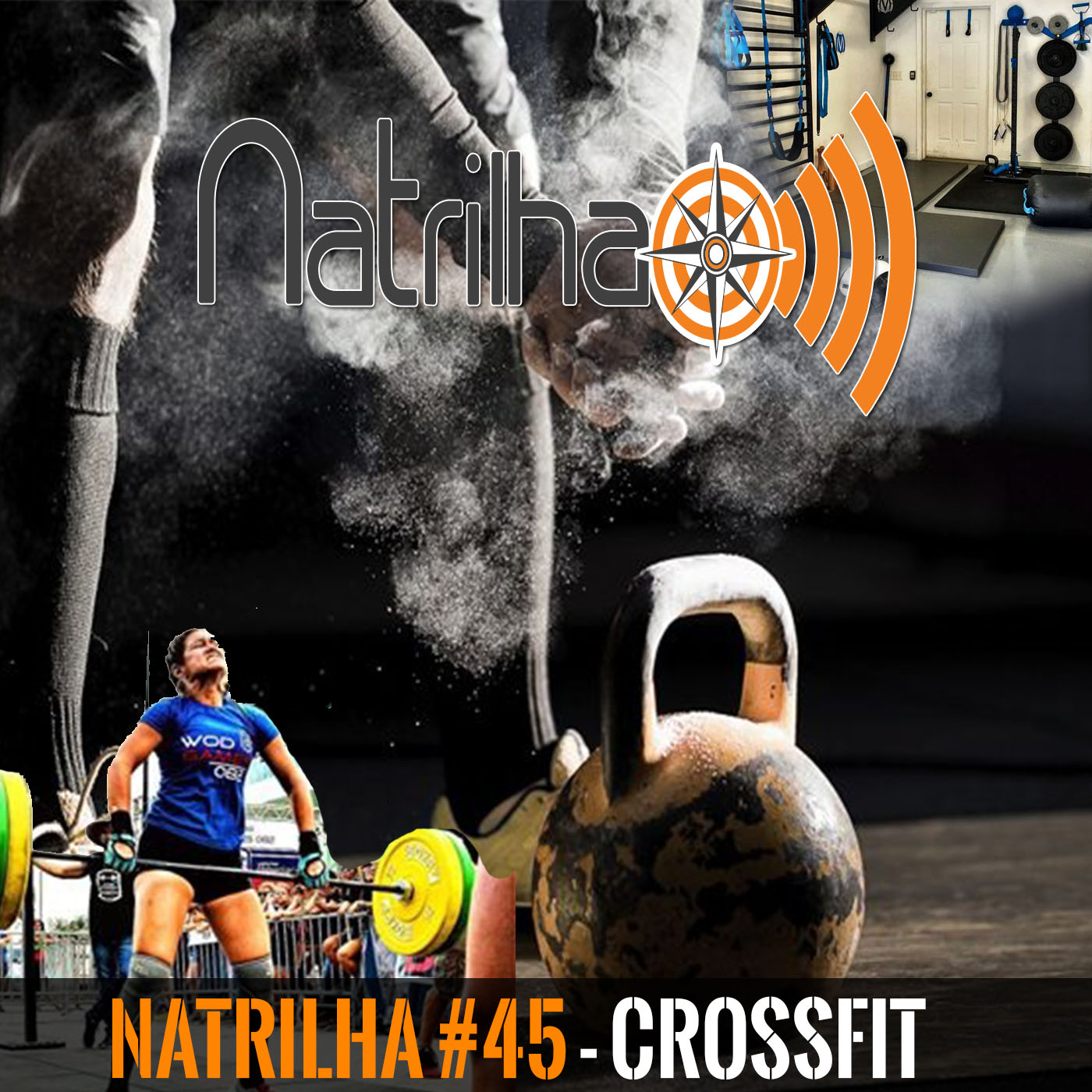 Crossfit: Como iniciar na Prática do Crossfit | NaTrilha Podcast #45